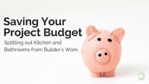 Saving Your Project Budget | Splitting the builder's work