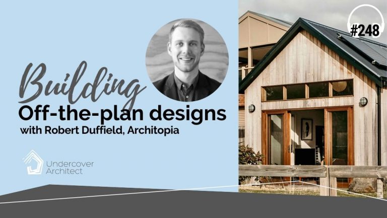 Buying Off-the-Plan Architectural Home Designs, with Robert Duffield of Architopia