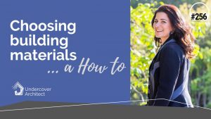 Choosing Building Materials: A How To